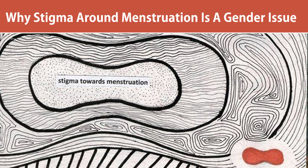 Overcoming the Social Stigma of Menstruation (by James Waruiru ...