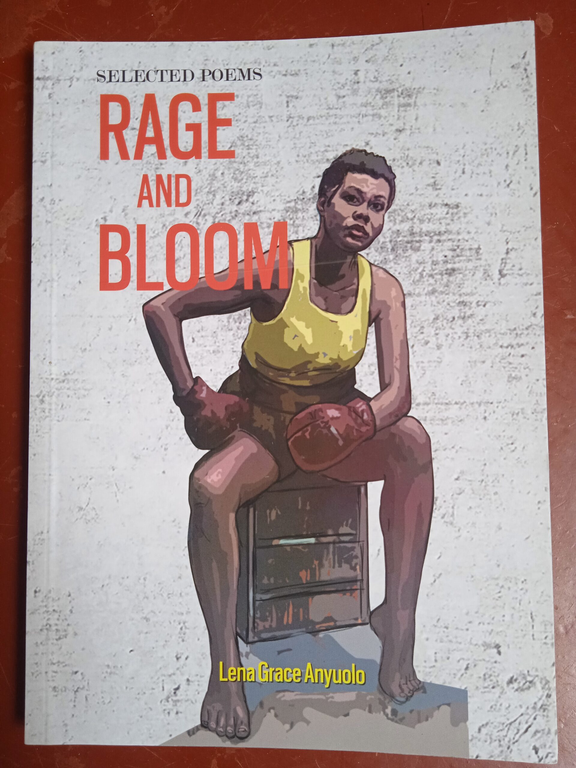Lena Anyuolo’s Poetry Collection ‘Rage and Bloom’ Explores Multiplicity ...